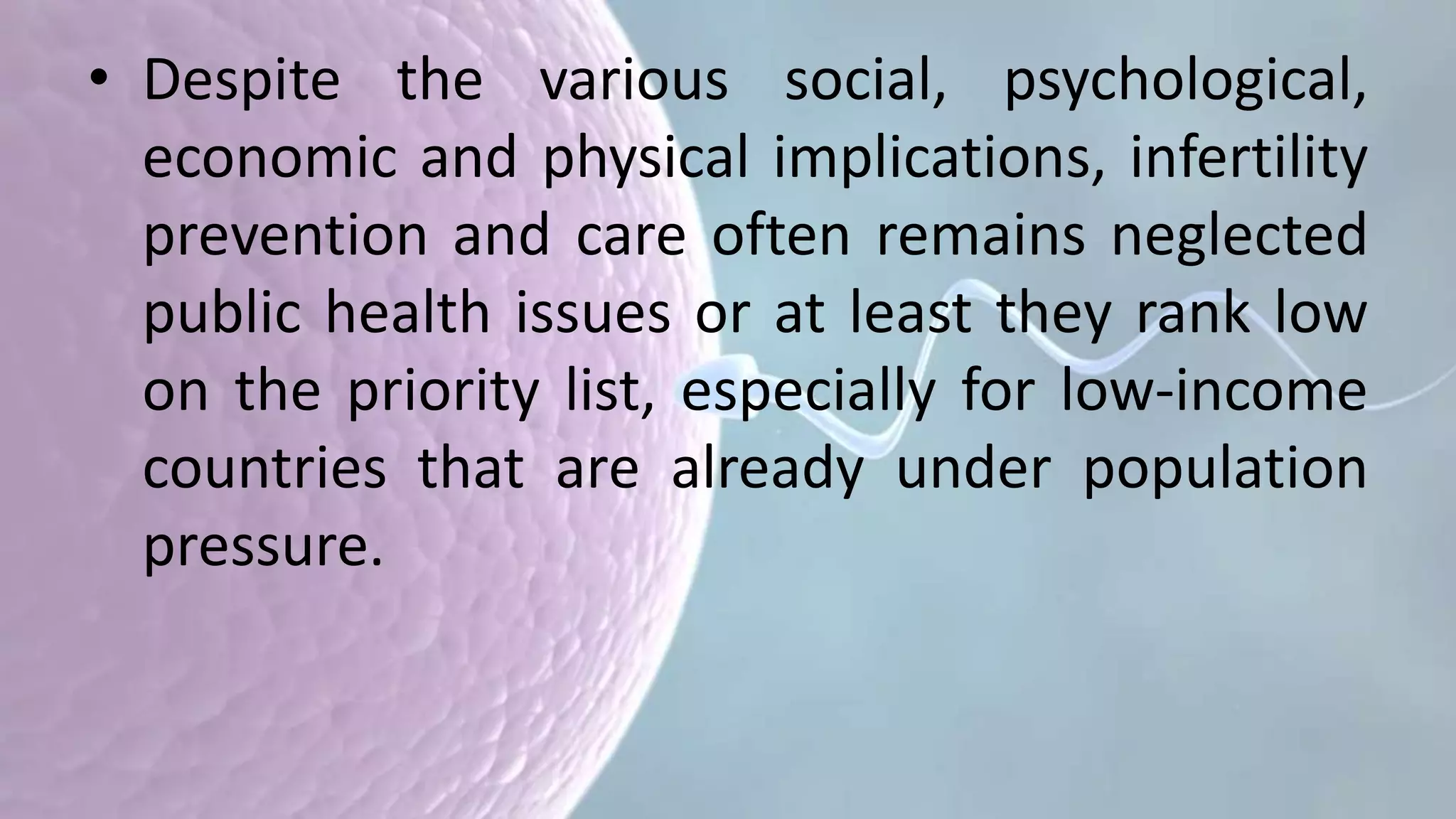 INFERTILITY AND ITS MANAGEMENT | PPSX