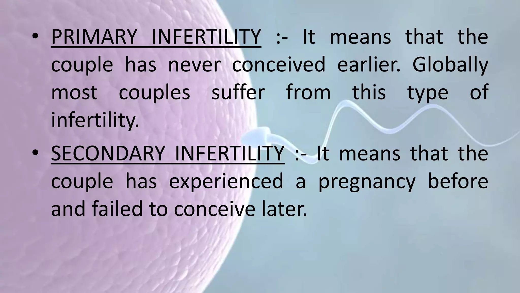 INFERTILITY AND ITS MANAGEMENT | PPSX