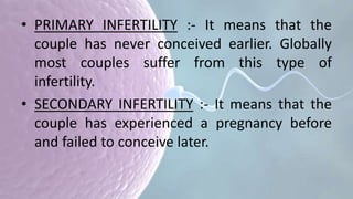 INFERTILITY AND ITS MANAGEMENT | PPSX