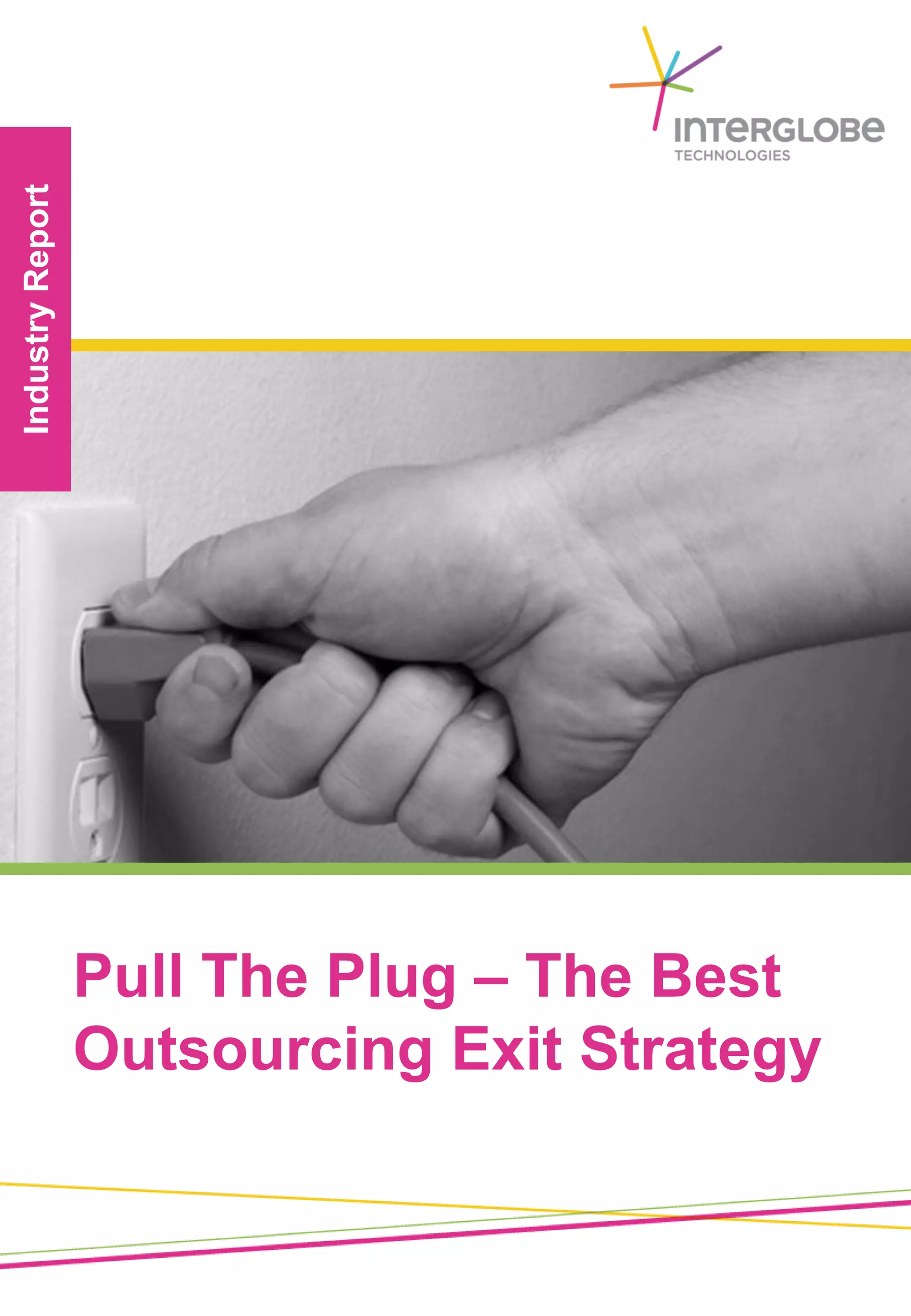 Inffective Outsourcing- Pull the Plug | PDF
