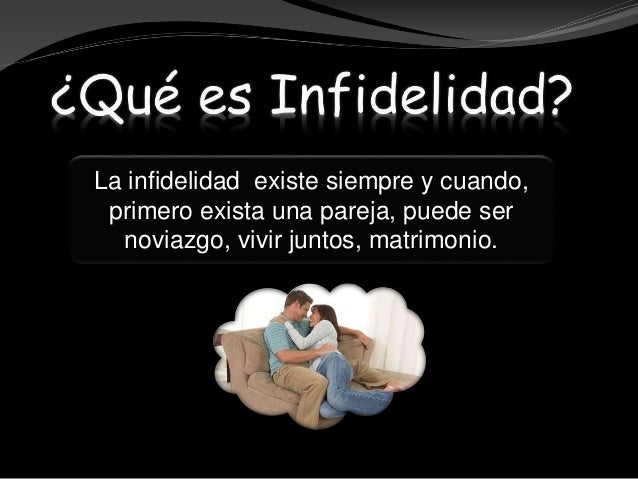 LA INFIDELIDAD