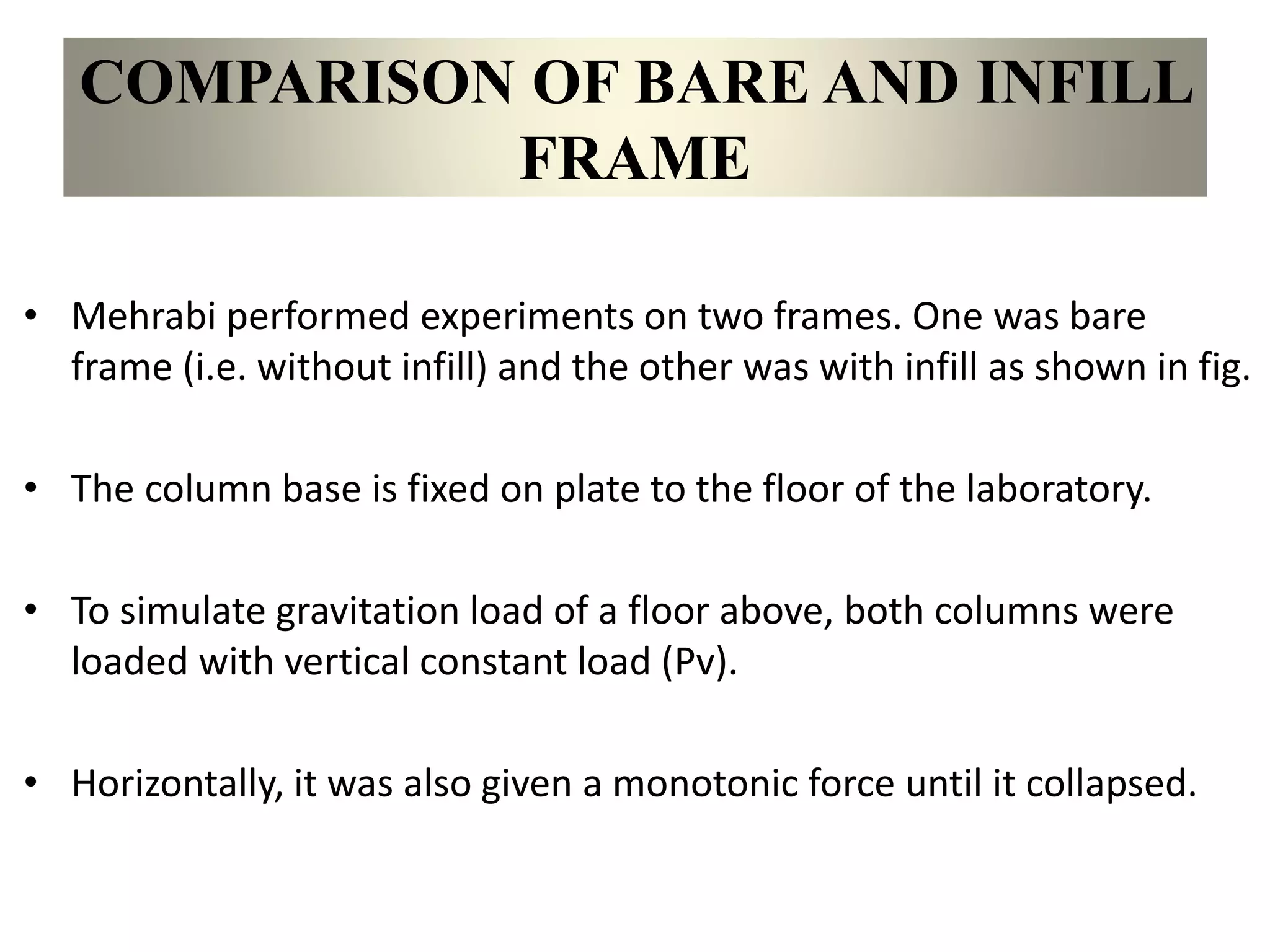 Infilled frame,a type of tubular frame structural system | PPTX