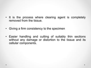 Infiltration.pptx one os the steps in tissue processing in histopath | PPTX
