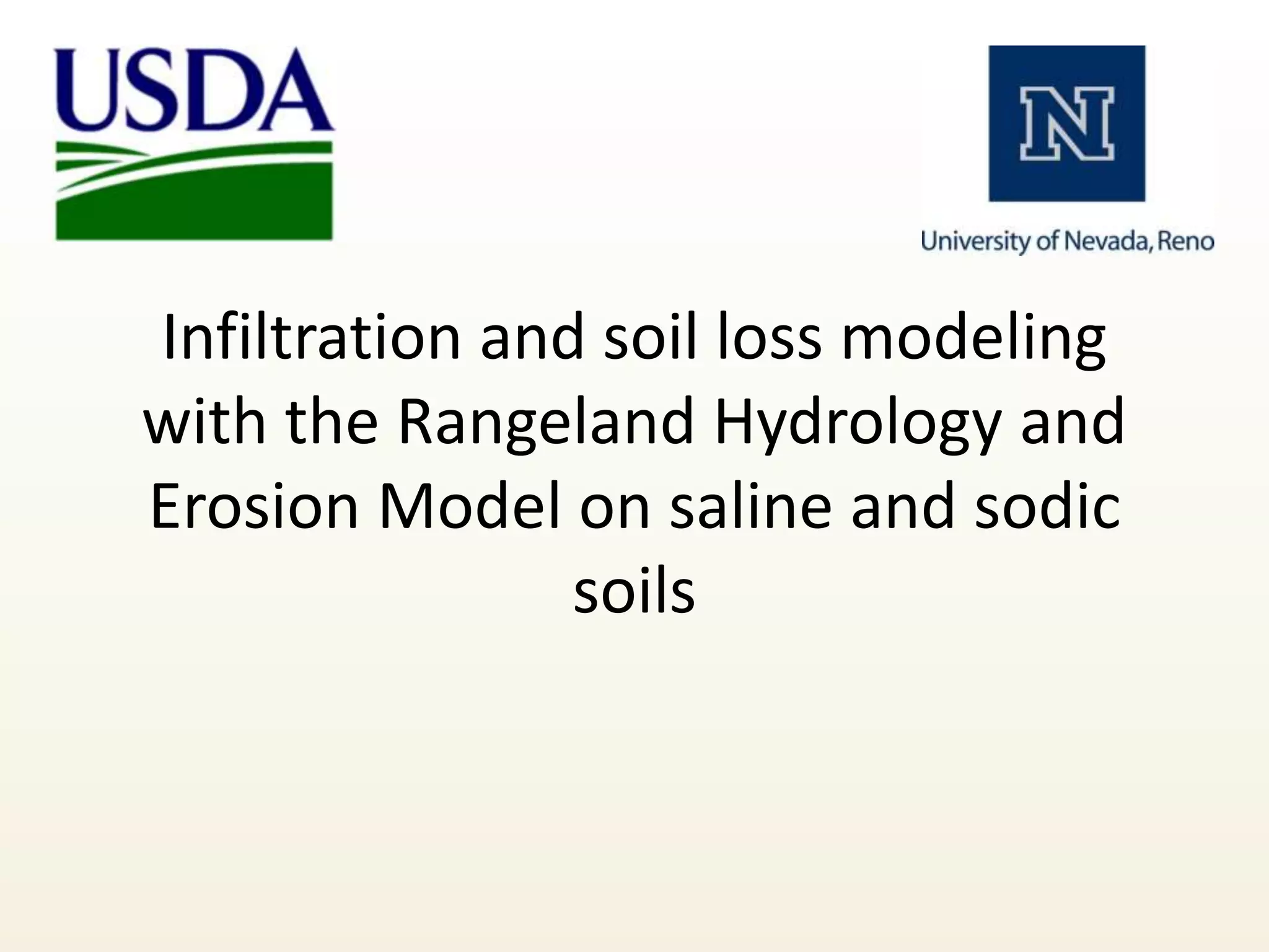 Infiltration and soil loss modeling with the rangeland hydrology and ...