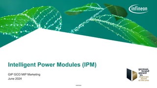 Infineon-Intelligent_Power_Modules-ProductOverview-v01_01-EN (1).pptx