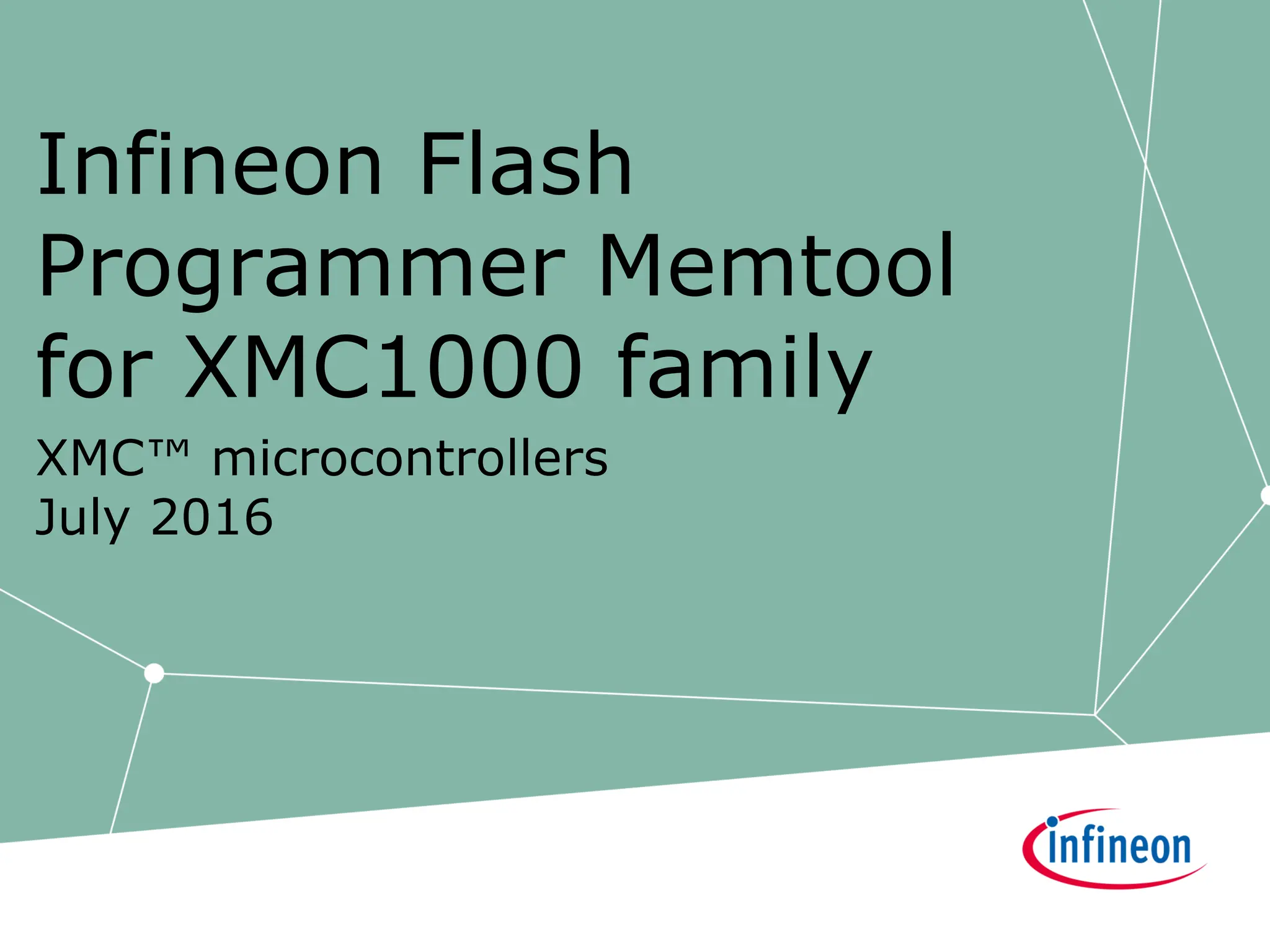 Infineon-TOOL_Tutorial_Memtool_XMC1-TR-v01_00-EN.pdf