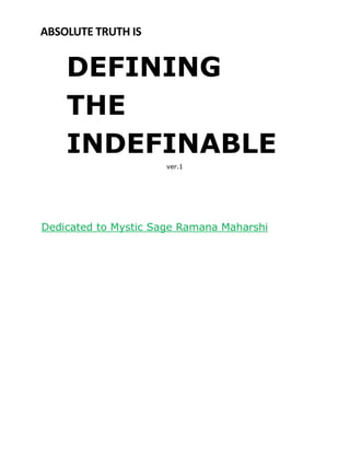 DEFINING THE INDEFINABLE (Absolute Truth) | PPT