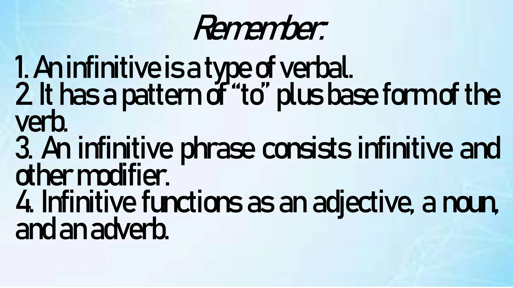 INFINITIVE AND INFINITIVE PHRASES G9.pptx