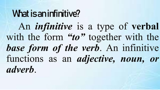 INFINITIVE AND INFINITIVE PHRASES G9.pptx