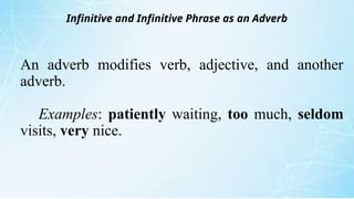 INFINITIVE AND INFINITIVE PHRASES G9.pptx