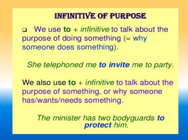 Infinitive of purpose | PPTX