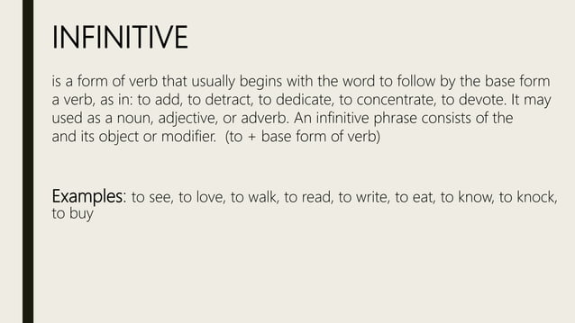 Infinitives and-infinitive-phrases | PPTX