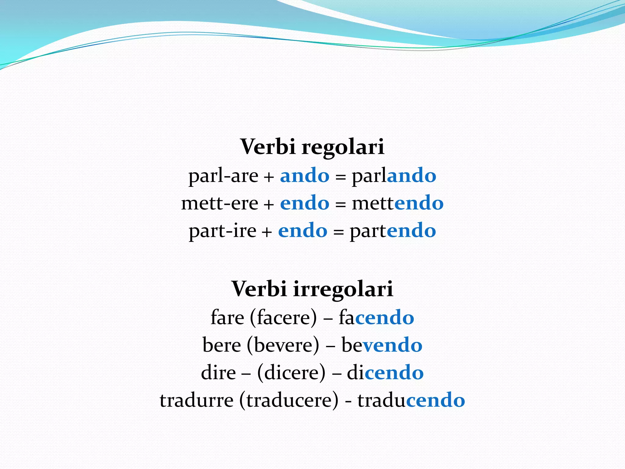 Infinito e gerundio-1 | PPT