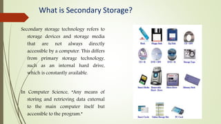 Secondary storage Device. | PPT