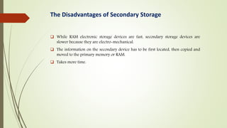 Secondary storage Device. | PPT