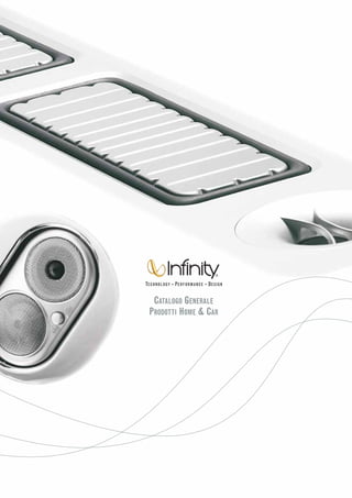 Infinity: Catalogo Prodotti Home & Car 2009 | PDF