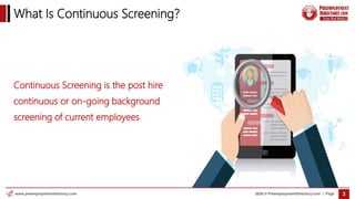 A Guide for Employers to Implementing a Continuous Screening Program | PPT