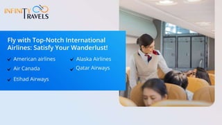 Affordable Special Flight Deals for You by Infinity Travels | PPT