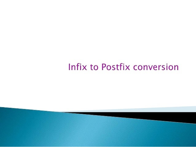 Infix postfixcoversion