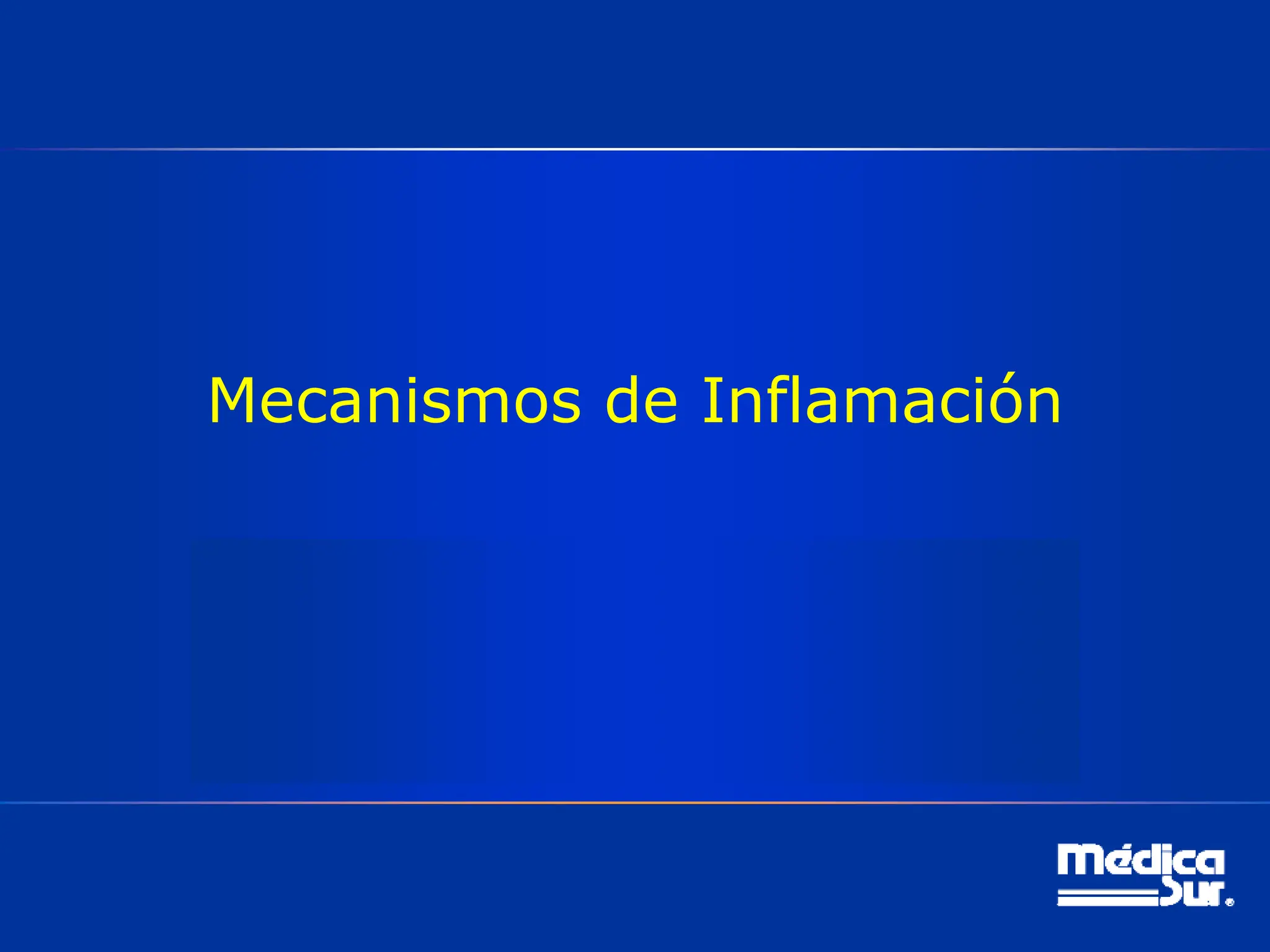 inflamación patologia general medicina.ppt