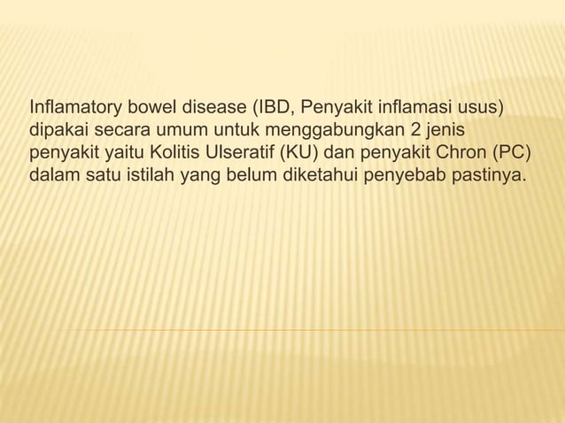 Inflamasi bowel disease | PPTX