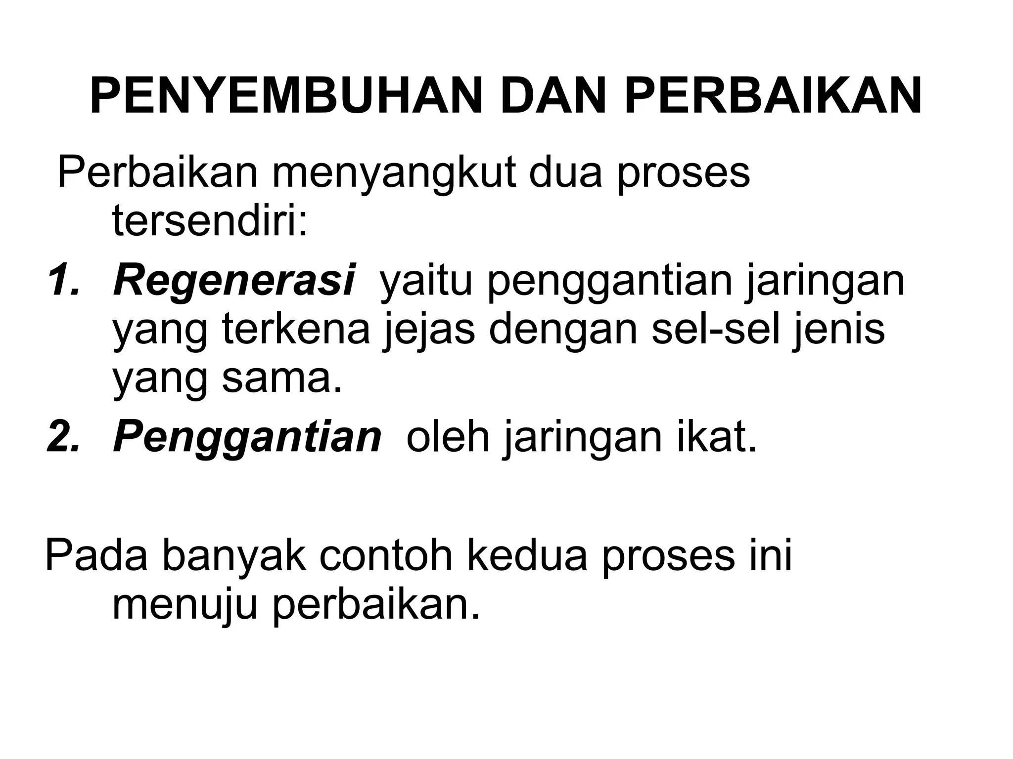 Inflamasi dan perbaikan | PPT