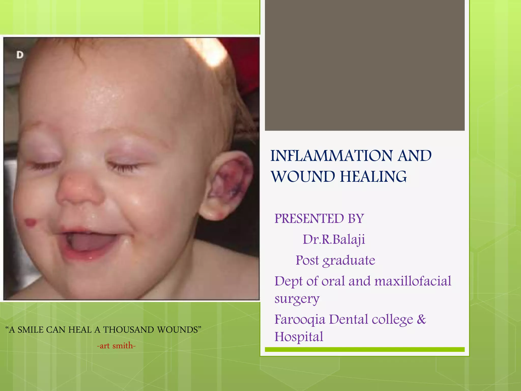 Inflammation and wound healing | PPTX