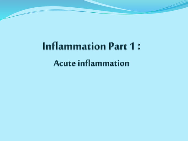 Inflammation part 1 | PPT
