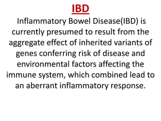 Inflammatory bowel disease (IBD) | PPT