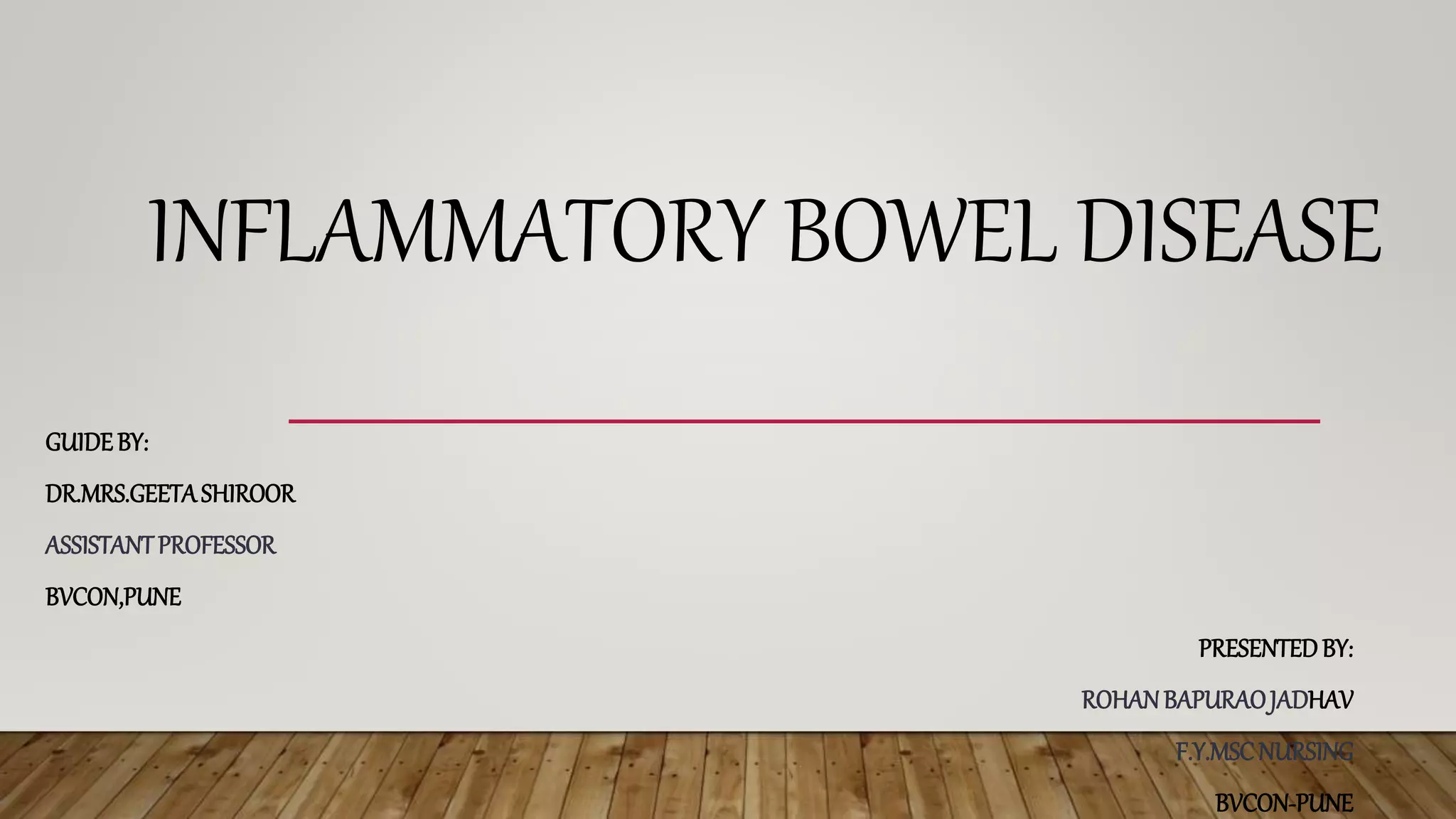 Inflammatory bowel disease | PPT