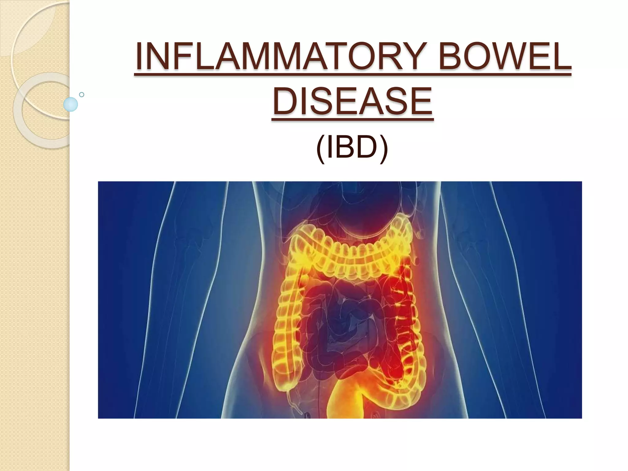 Pathophysiology of INFLAMMATORY BOWEL DISEASE | PPTX