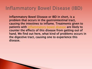 Inflammatory bowel disease (ibd) | PPT