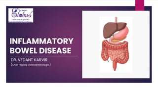 Inflammatory Bowel Disease (IBD) | Dr. Vedant Karvir | PDF