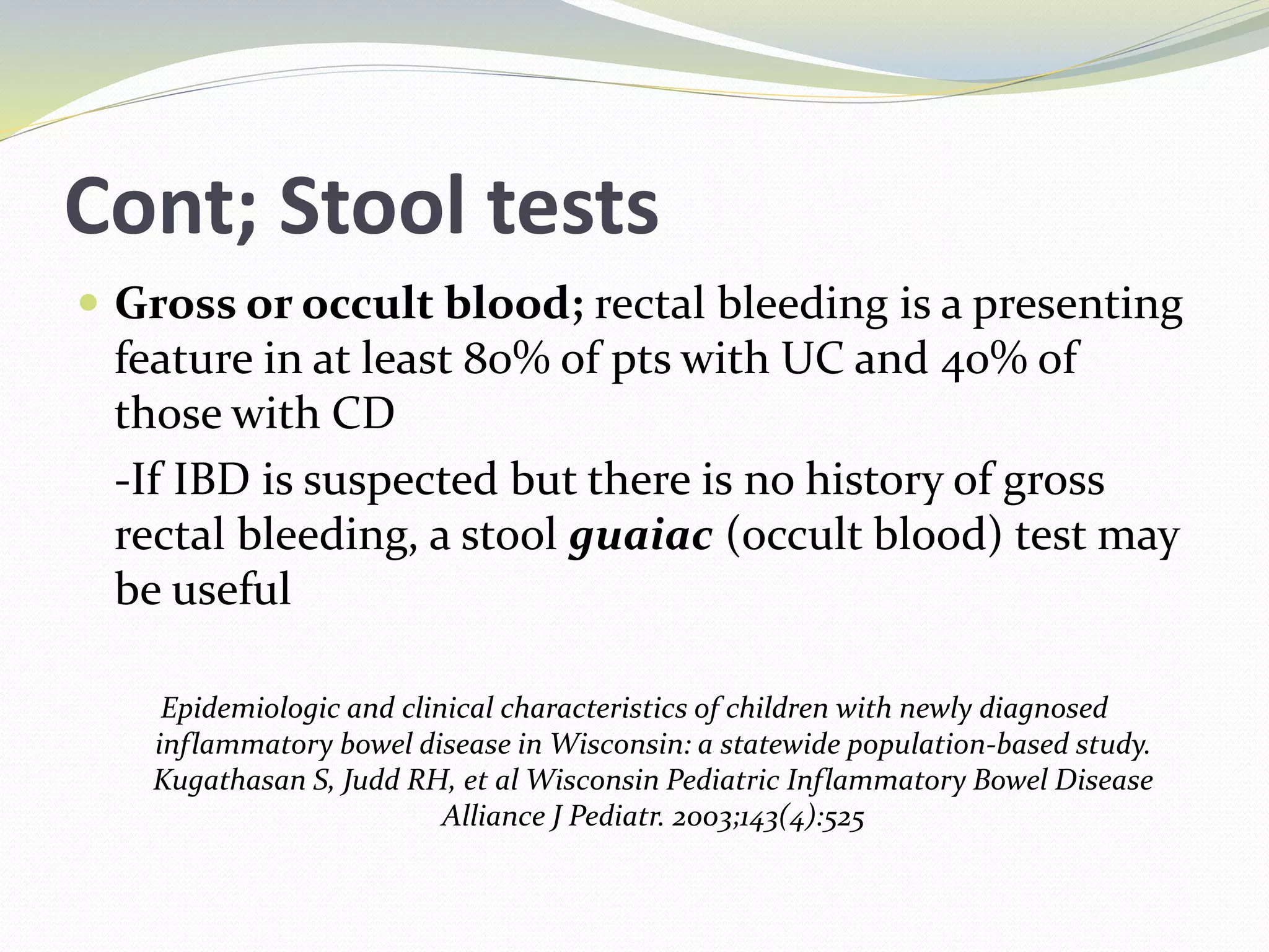 Inflammatory bowel disease (ibd) in children | PPTX