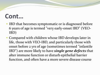 Inflammatory bowel disease (ibd) in children | PPTX