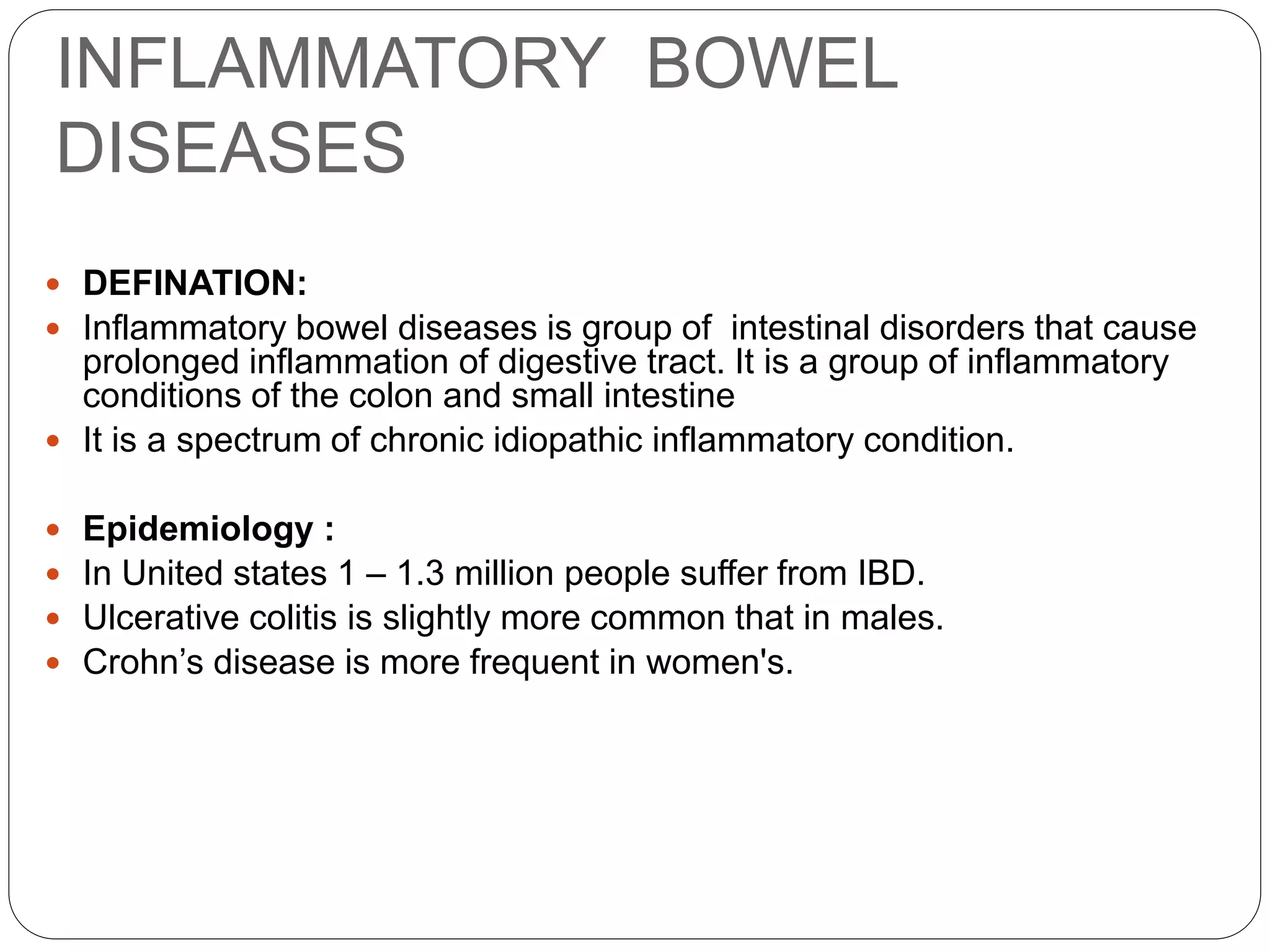 Inflammatory bowel diseases | PPTX