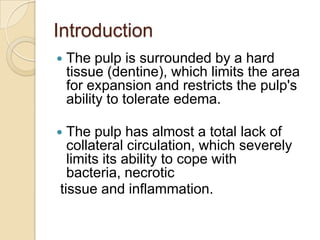 Inflammatory conditions of the pulp | PPTX