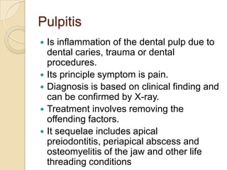 Inflammatory conditions of the pulp | PPTX
