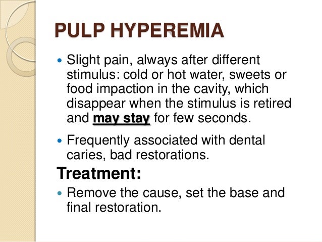 Inflammatory conditions of the pulp