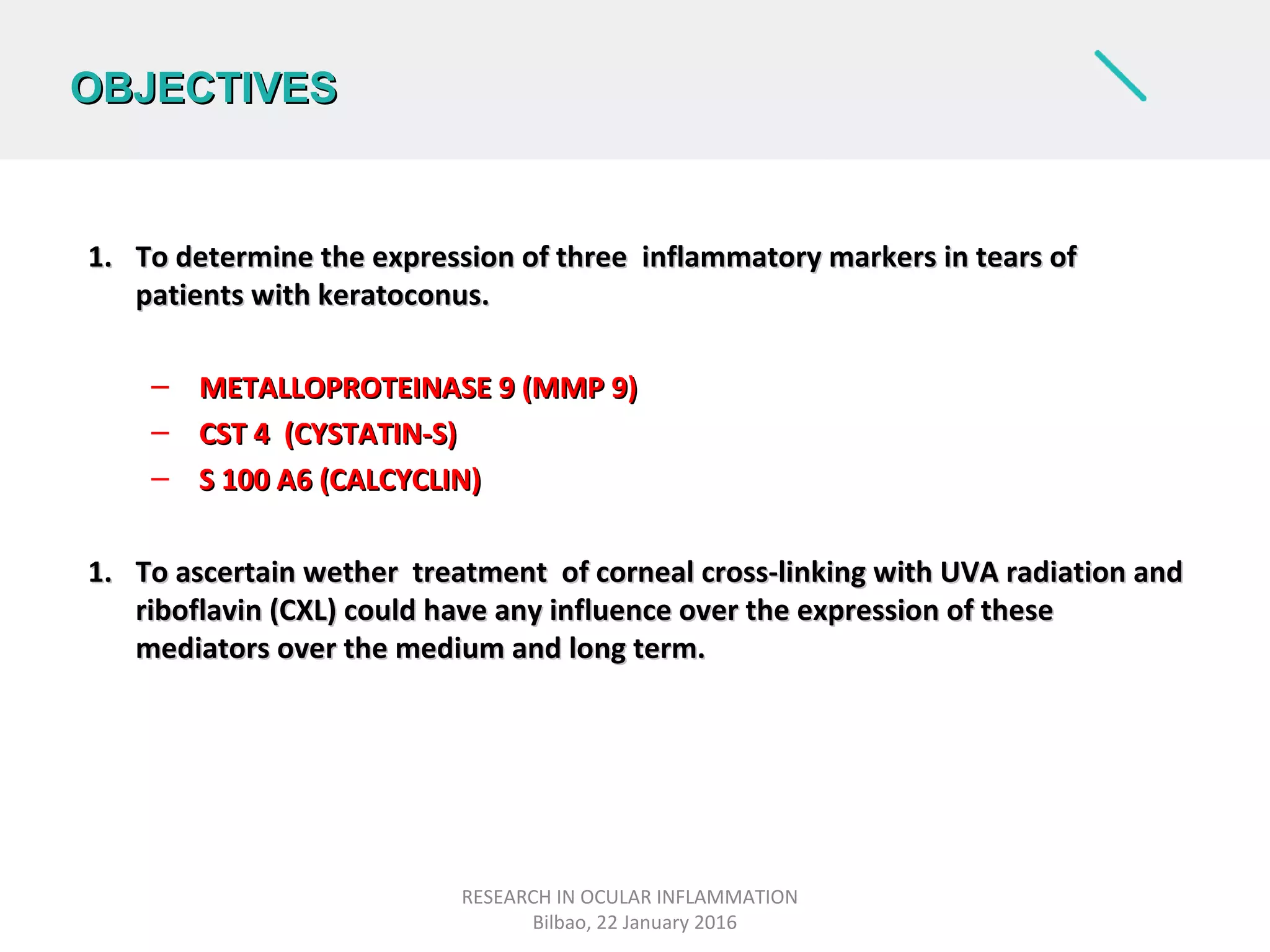 Inflammatory markers in tears & CXL | PPT | Eye and Vision Conditions ...