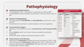 Inflammatory Myopathy (Myositis) by Dr Manoj Kumar Kurmana | PPTX