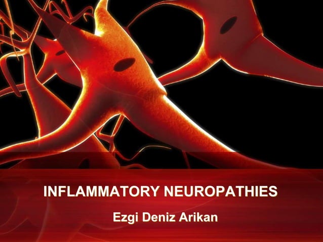 inflammatory_neuropathies.ppt | Infectious Diseases | Diseases and ...