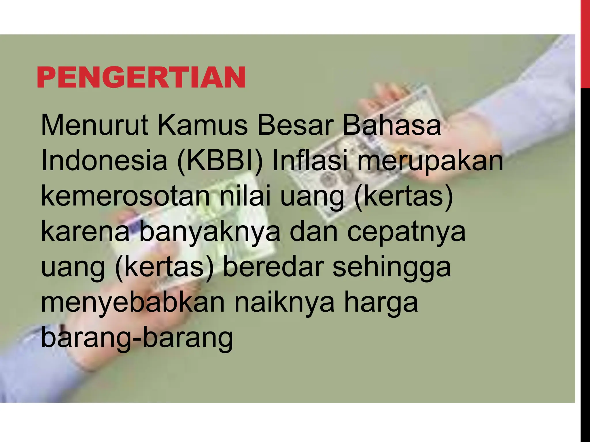 Inflasi adalah keadaan dimana nilai mata uang turun diakibatkan ...