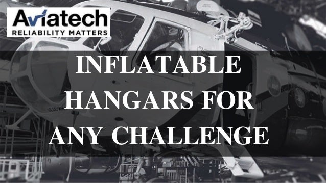 Portable Aircraft Hangar - Aviatech | PPTX