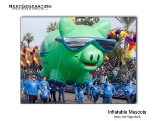 Inflatable Mascots and Characters | Next Generation Inflatables | PPT