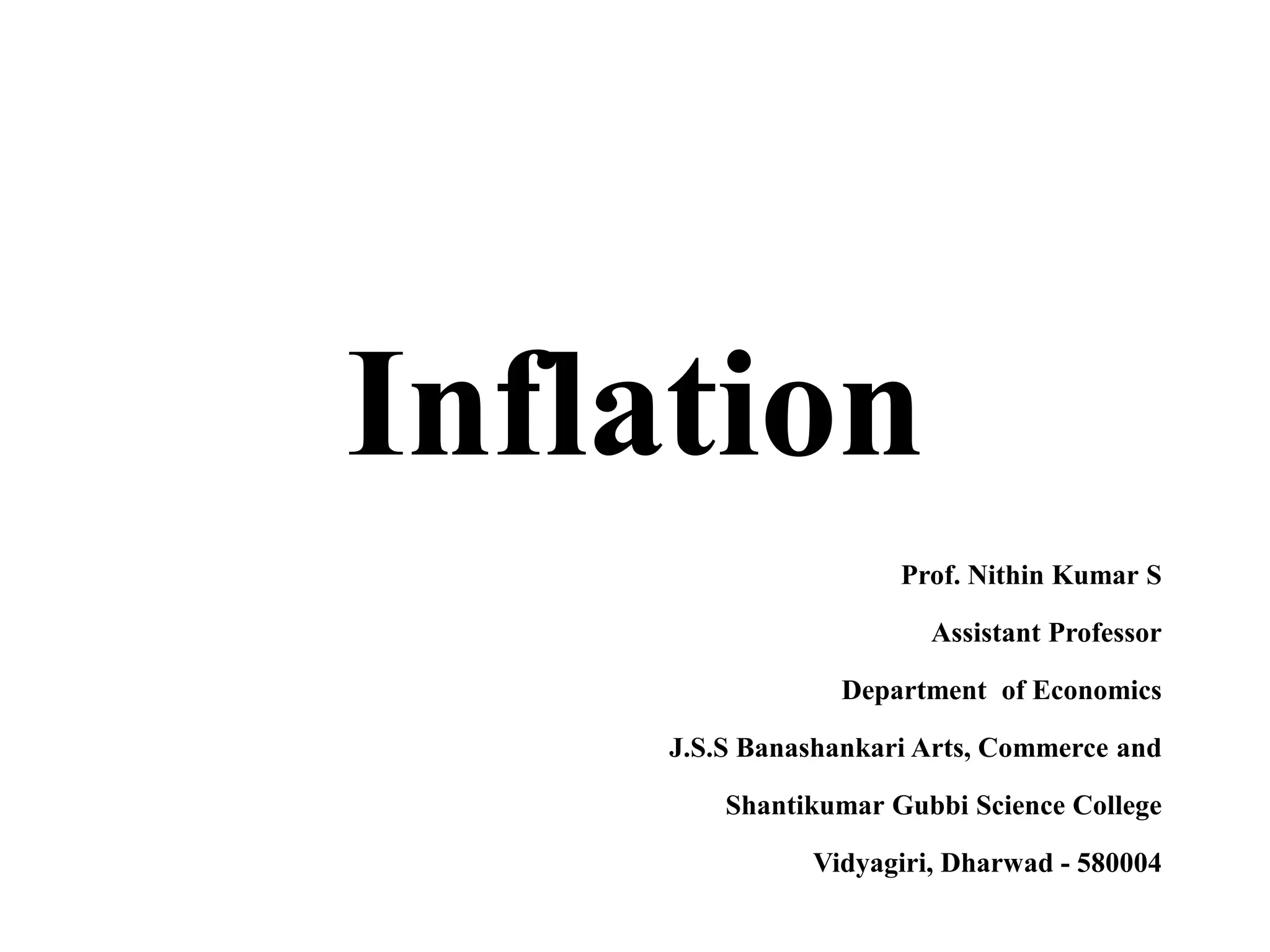 Inflation - Meaning Types, Causes and Effects of Inflation NEP - KUD .pptx