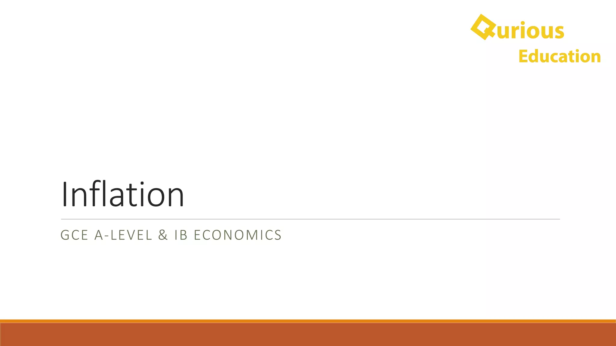 Inflation Notes - A-level & IB Economics | PPT