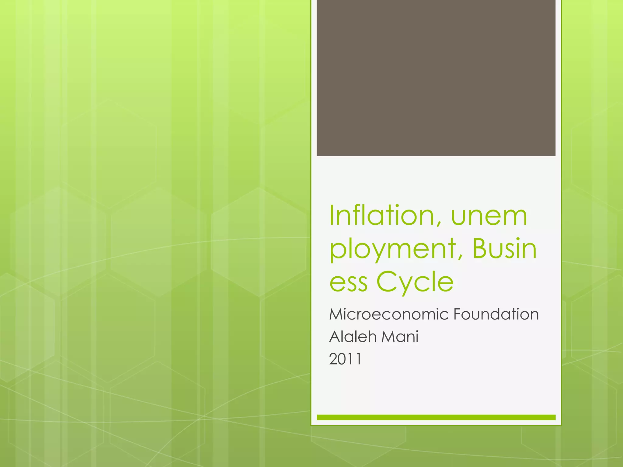 Inflation, unemployment, business cycle | PPSX