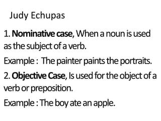 INFLECTION-DECLENSION-AND-THE-PROPERTIES-OF-NOUNS.pptx