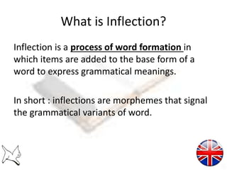 Inflection -morpho presentation | PPTX